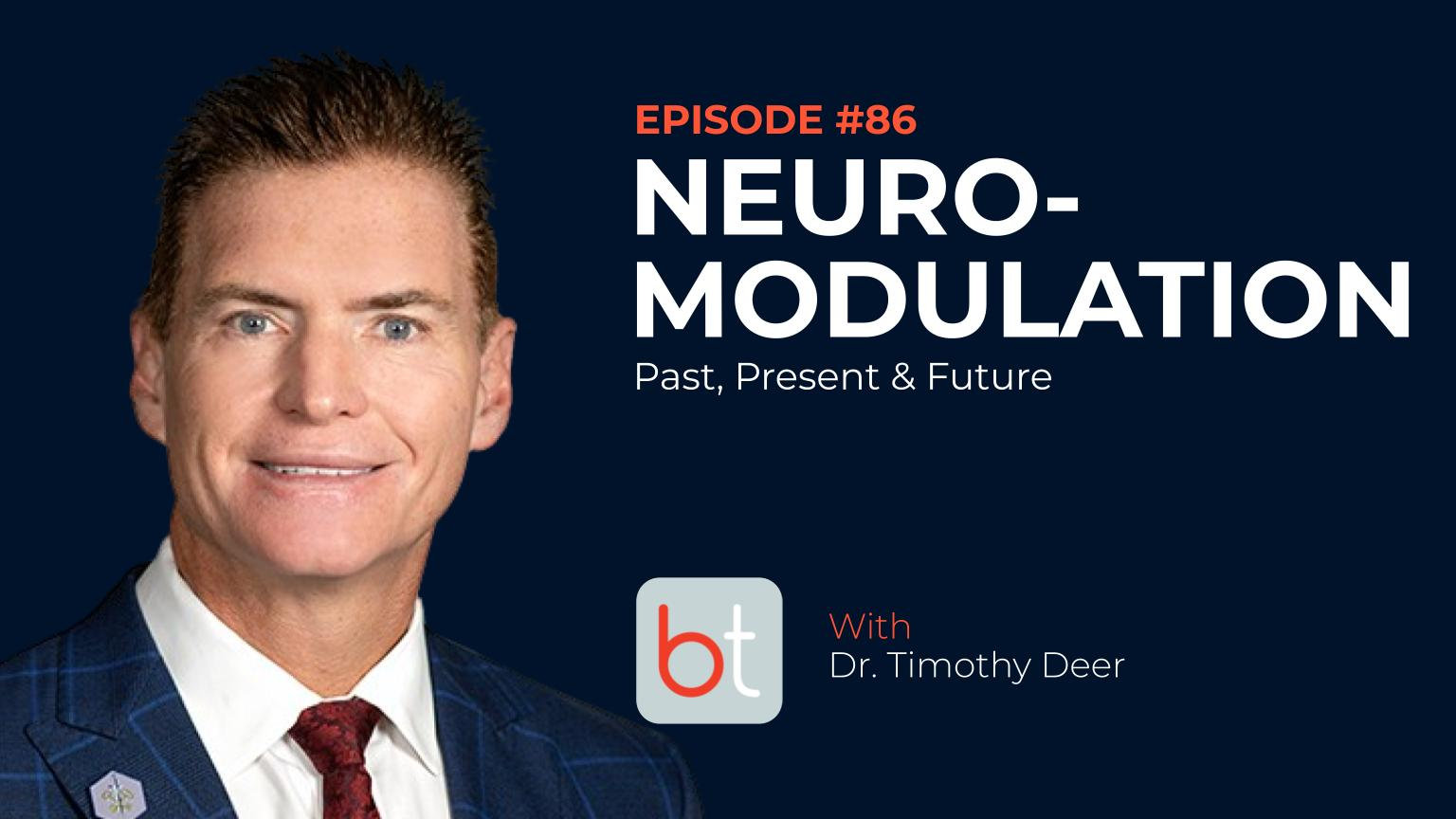 Neuromodulation: Past, Present & Future | BackTable MSK Podcast